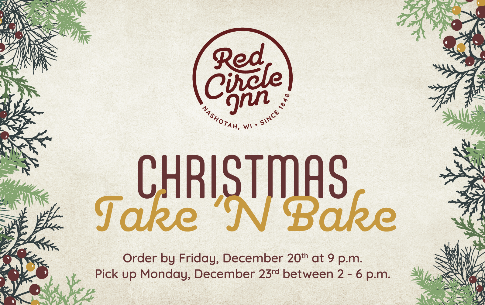 Christmas Take & Bake Tickets | Red Circle Inn