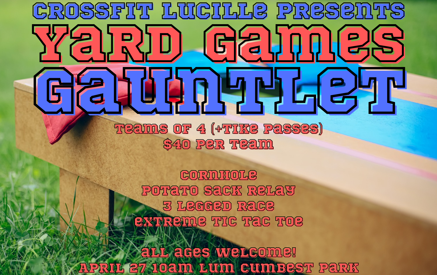 Yard Games Gauntlet Tickets | CrossFitLucille