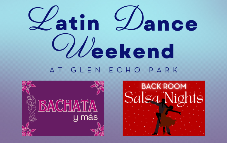Latin Dance Weekend (12/19 Salsa & 12/20 Bachata) Tickets | Glen Echo ...