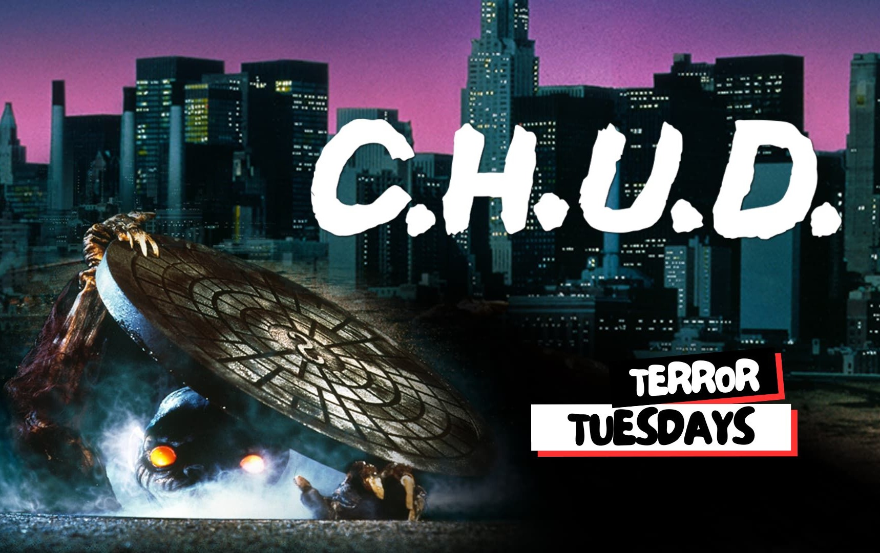 Terror Tuesday: C.H.U.D. (1984, R) 40th Anniversary Tickets | Ron ...