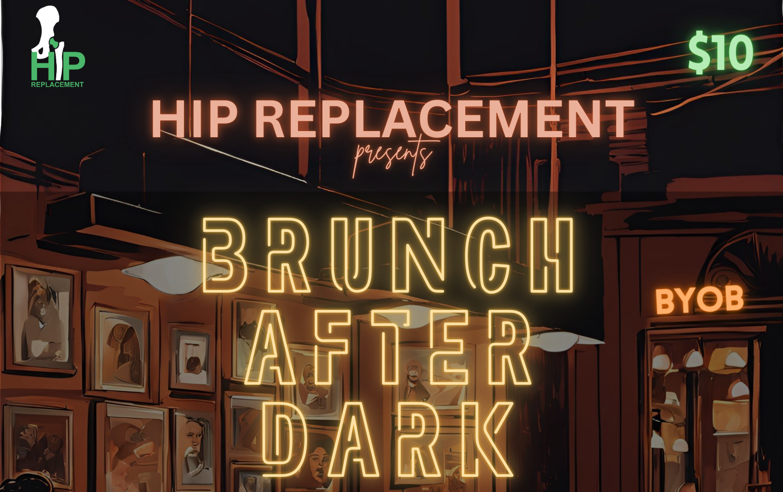 Brunch After Dark - Archived Tickets | Hip Replacement Comedy