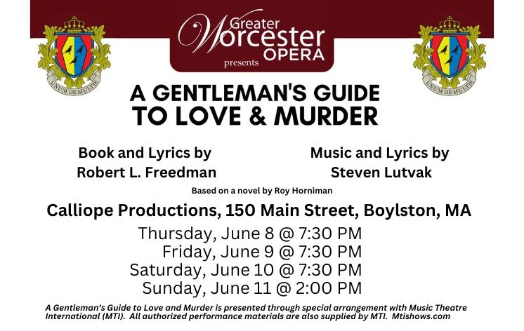A Gentleman's Guide To Love and Murder Tickets | Greater Worcester Opera, Inc.