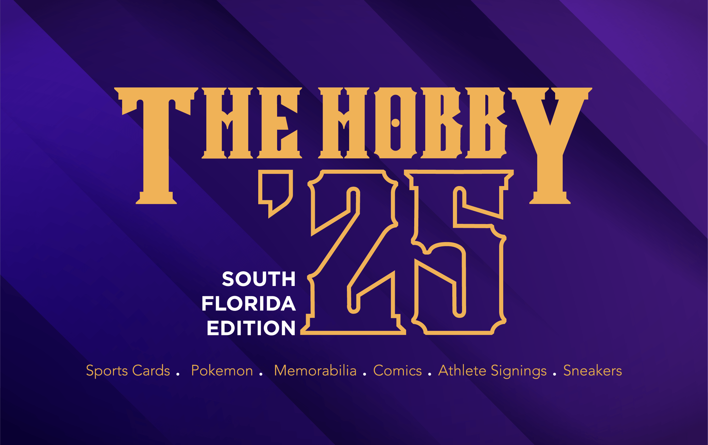 The Hobby Card Show 2025 Tickets | The Hobby Card Show/AR Events, LLC
