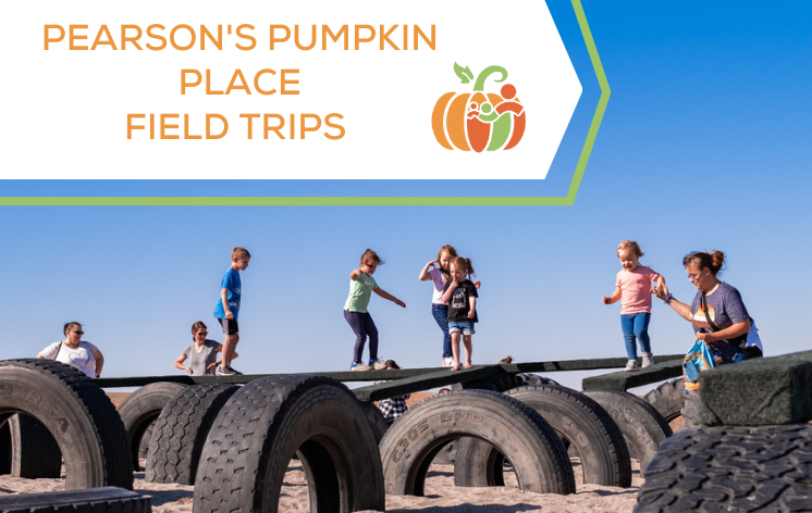 Field Trip Admission 2024 Tickets | Pearson’s Pumpkin Place