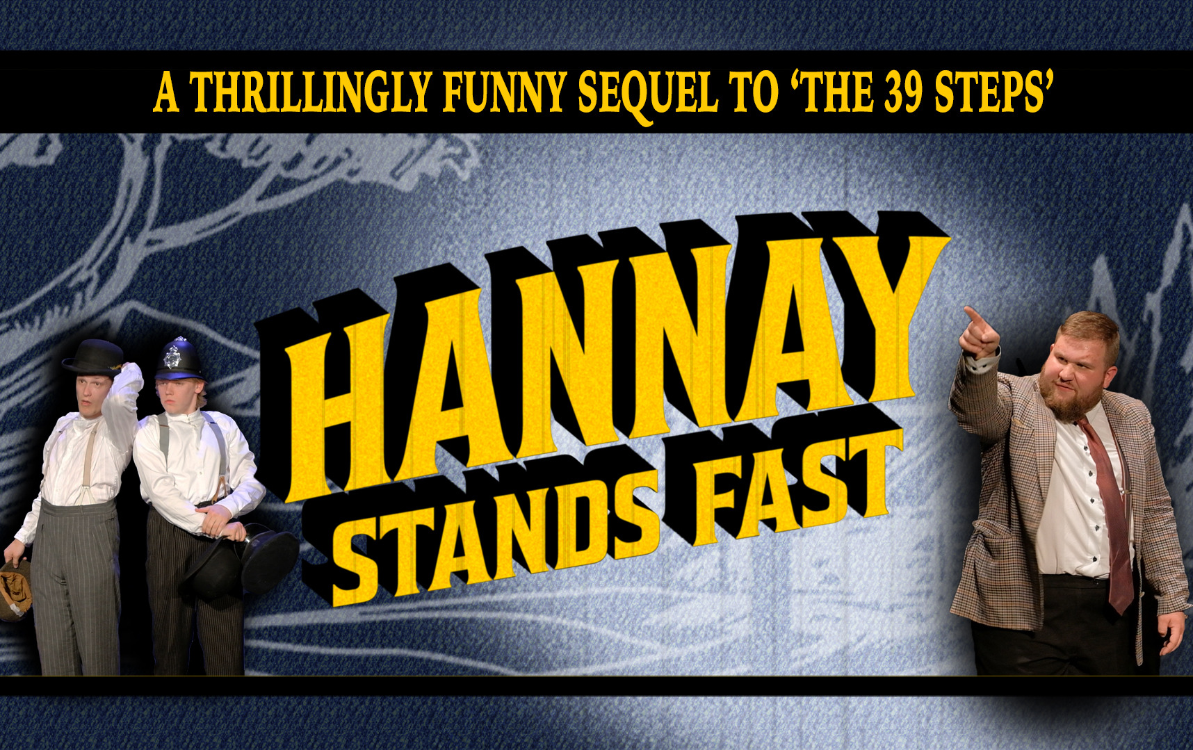 Hannay Stands Fast Tickets | The Henrician Evesham