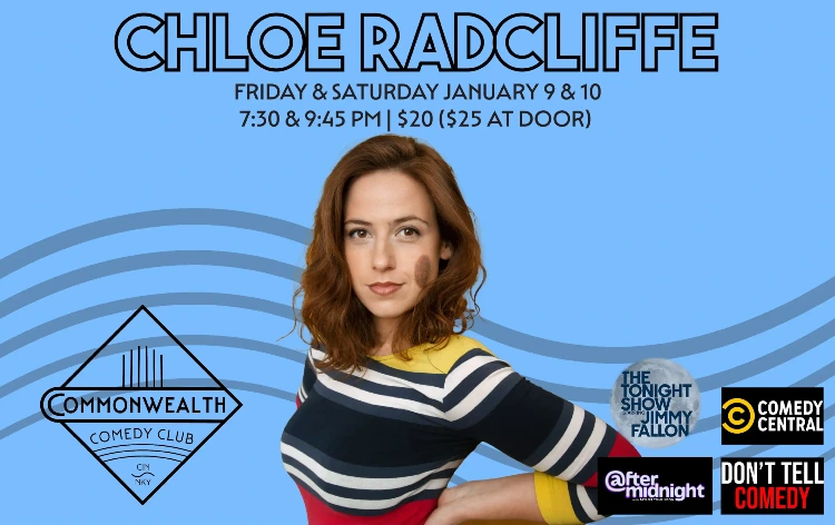 CHLOE RADCLIFFE presented by Commonwealth Comedy Club Tickets ...