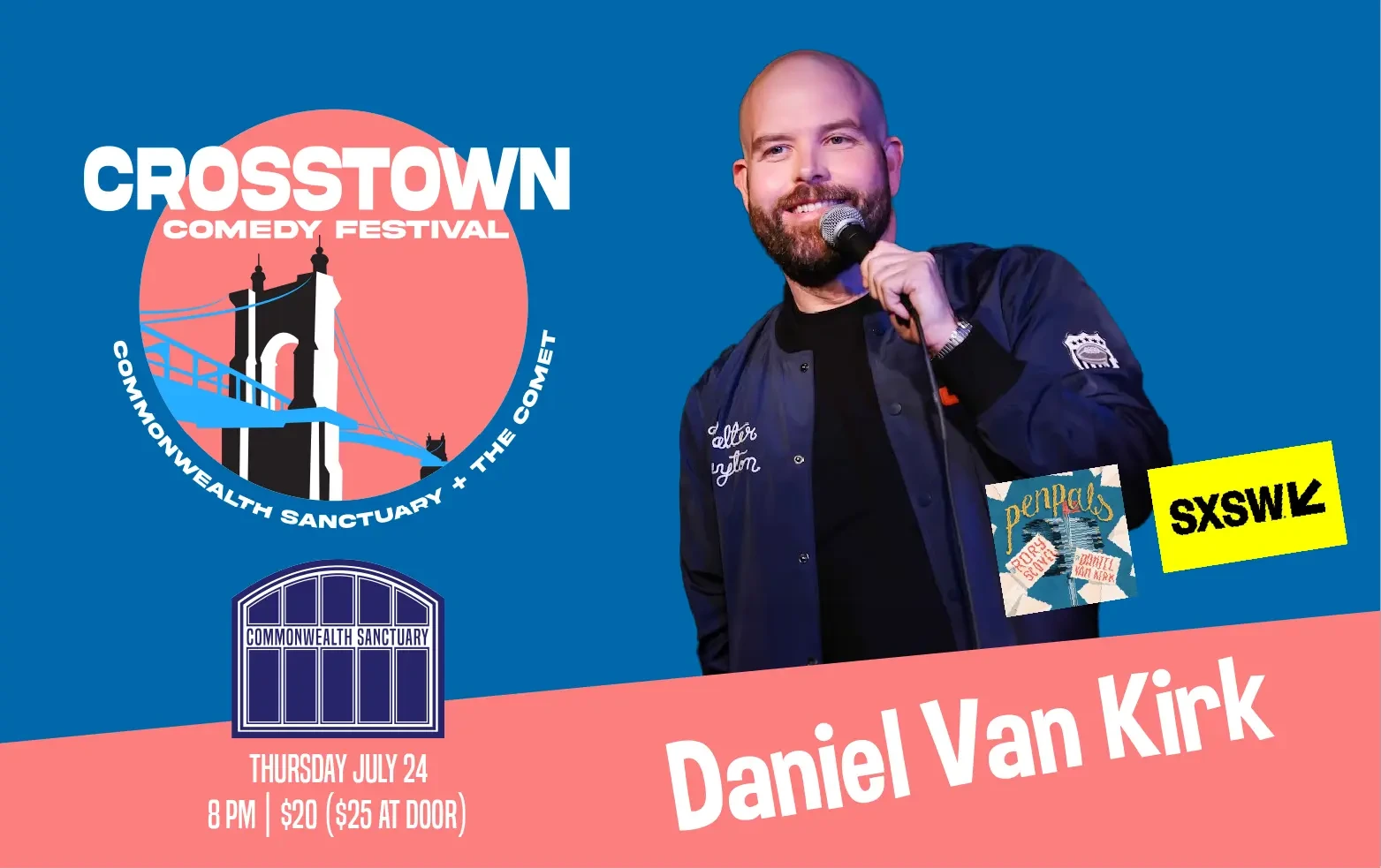 DANIEL VAN KIRK presented by CROSSTOWN COMEDY FESTIVAL Tickets ...