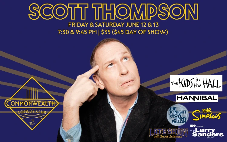 SCOTT THOMPSON presented by Commonwealth Comedy Club Tickets ...