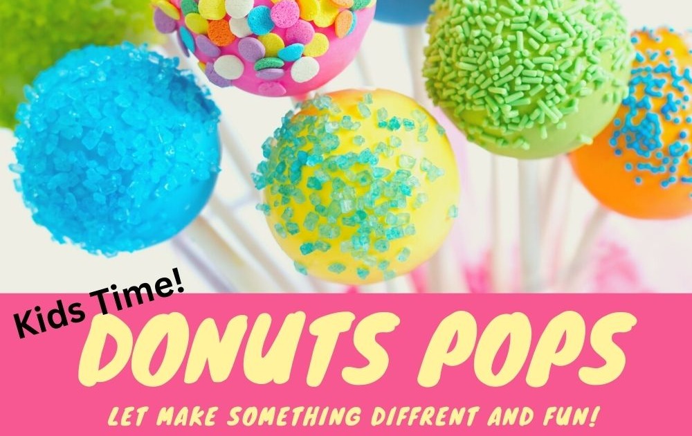 Kids Time! Donuts Pops Tickets | McDonough Moms
