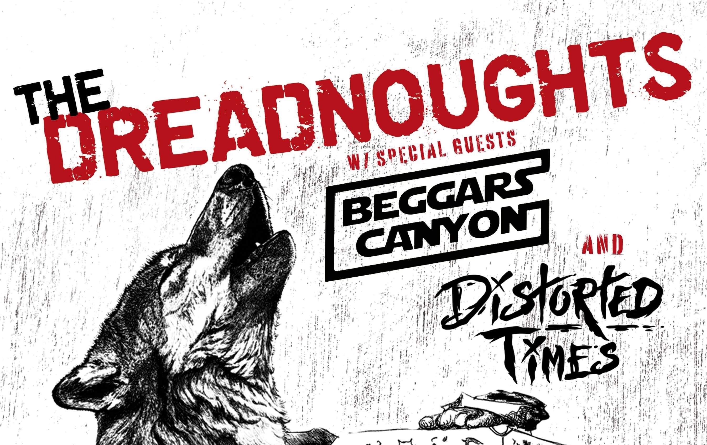 The Dreadnoughts w/ Distorted Times & Beggars Canyon Tickets | JOHN HENRY'S