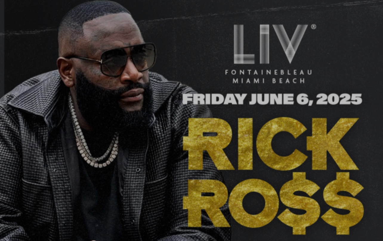 Rick Ross Live at LIV Nightclub – Friday, June 6, 2025 Tickets ...