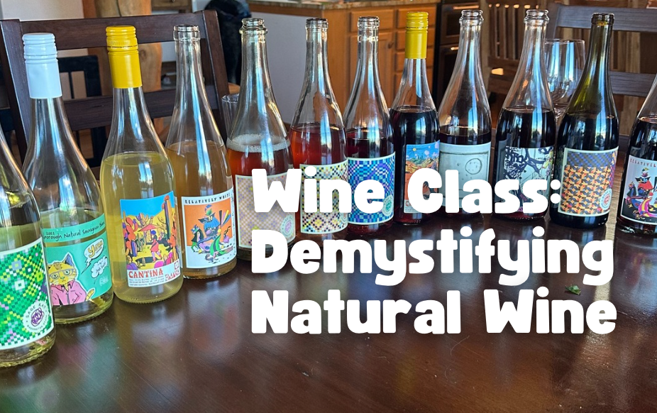 Wine Class - Demystifying Natural Wines Tickets | THE BIGHORN Bottle ... Wine Class - Demystifying Natural Wines Tickets | THE BIGHORN Bottle ...