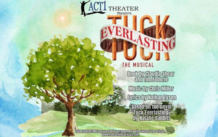 Tuck Everlasting Tickets | ACT1 Theater