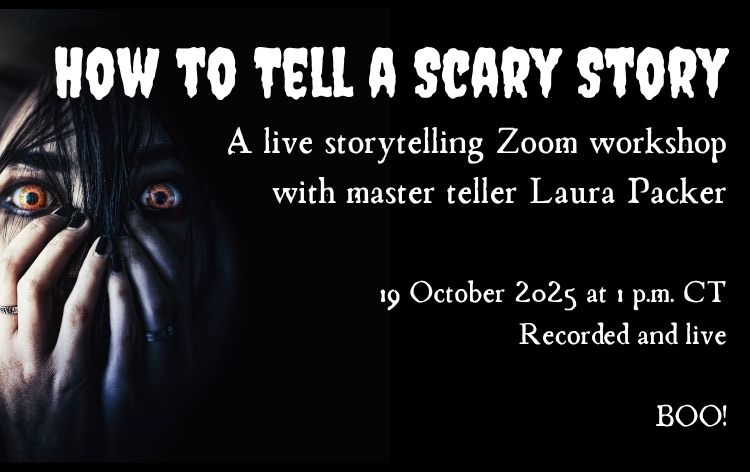 How to Tell a Scary Story: Thrill 'em and chill 'em, live online class ...