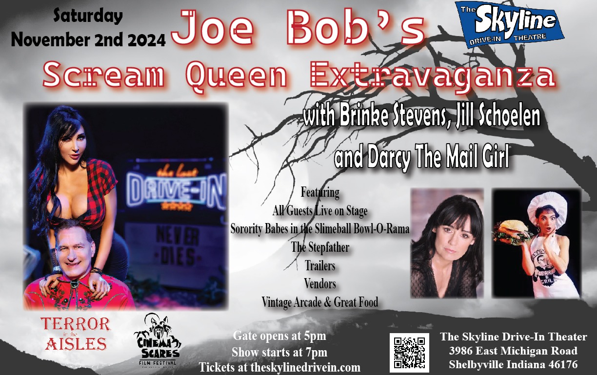 Joe Bob's Scream Queen Extravaganza Park out front and walk in tickets ...