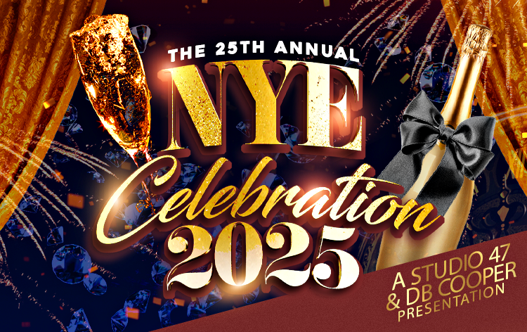 Studio 47 & DB Cooper's present NYE CELEBRATION 2025 Tickets | Studio 47