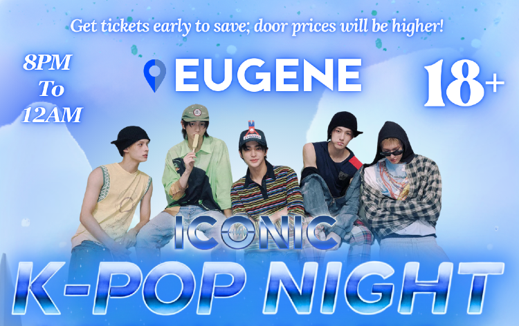 Eugene’s Ultimate K-Pop Party is back— Jan 17th! Tickets | Iconic K-Pop ...
