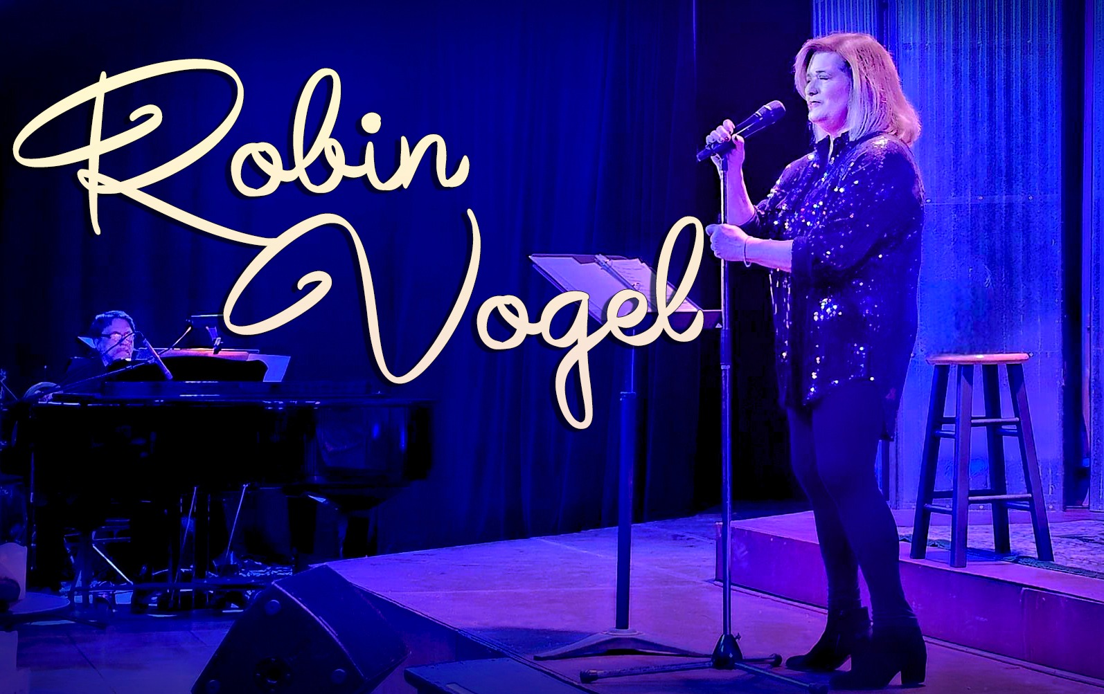 Robin Vogel • "The Music of My Life" Tickets | Arts Express