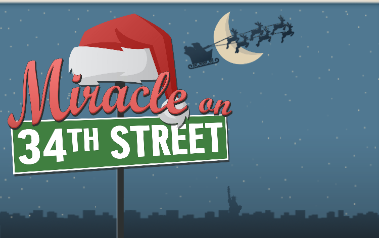 MIRACLE ON 34th STREET Tickets | Arts Express