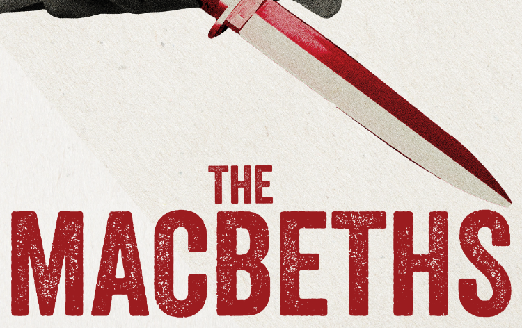 The Macbeths Tickets | Rough Magic Performance