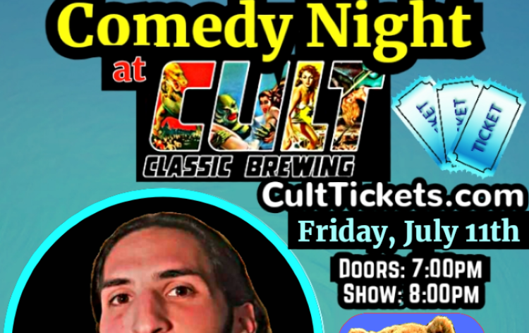 Comedy Night at Cult - July Edition Tickets | Cult Classic Brewing