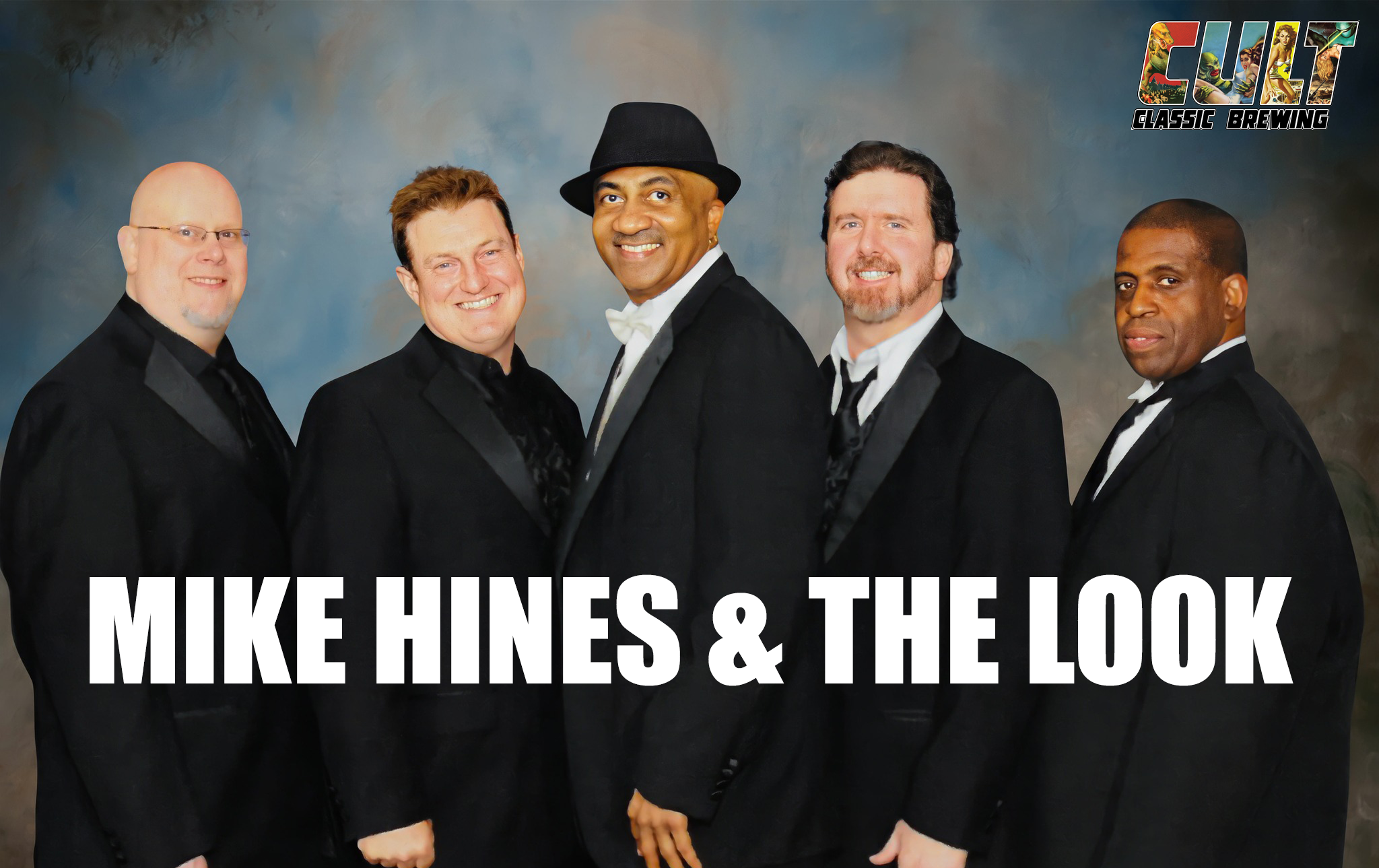 Mike Hines & The Look LIVE at Cult Tickets | Cult Classic Brewing