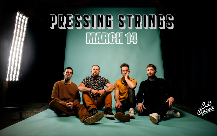 Pressing Strings RETURNS to Cult with Anthony Frijia Tickets | Cult ...