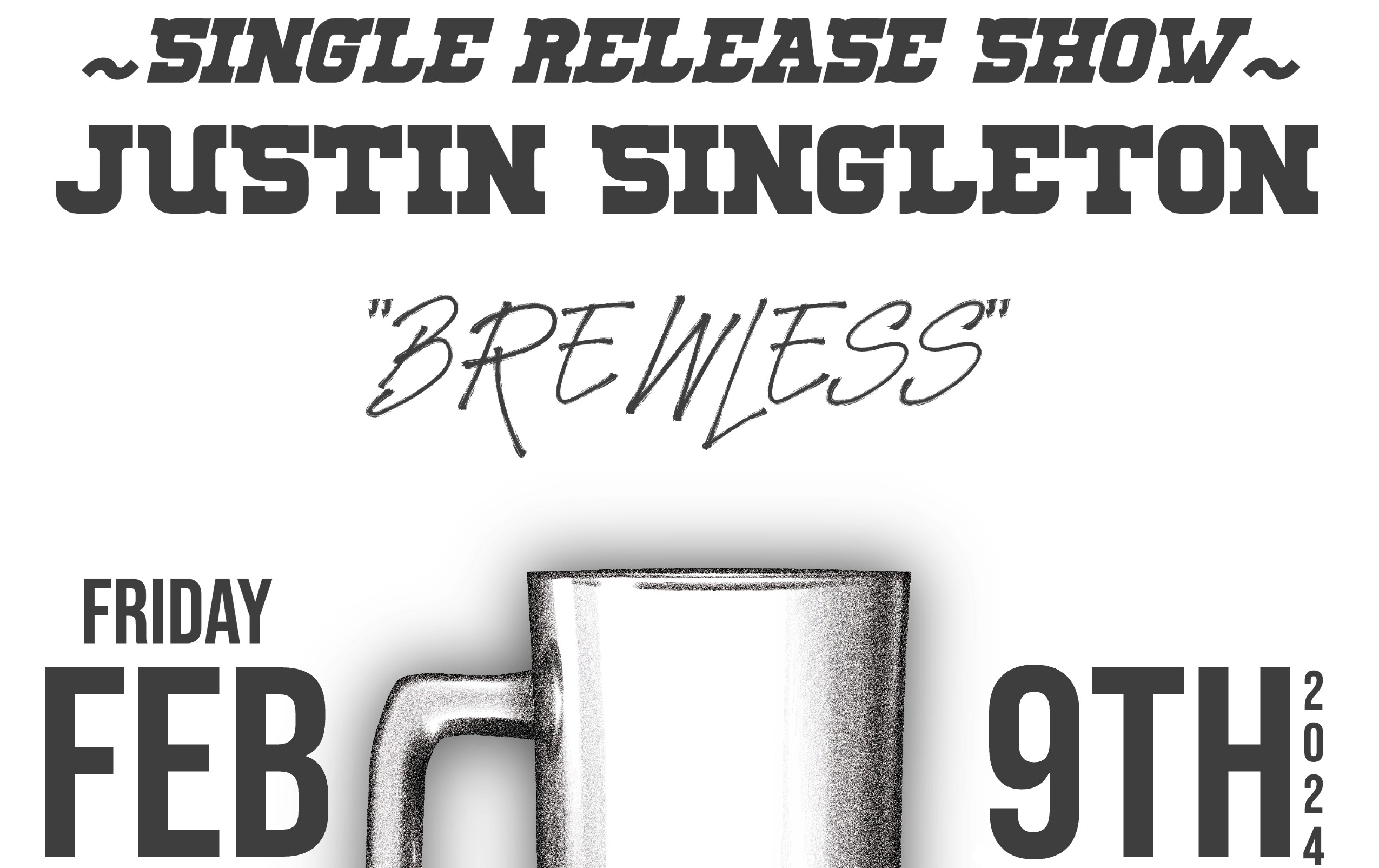 Justin Singleton's "Brewless" Single Release Party ft. Dale Blankenship ...