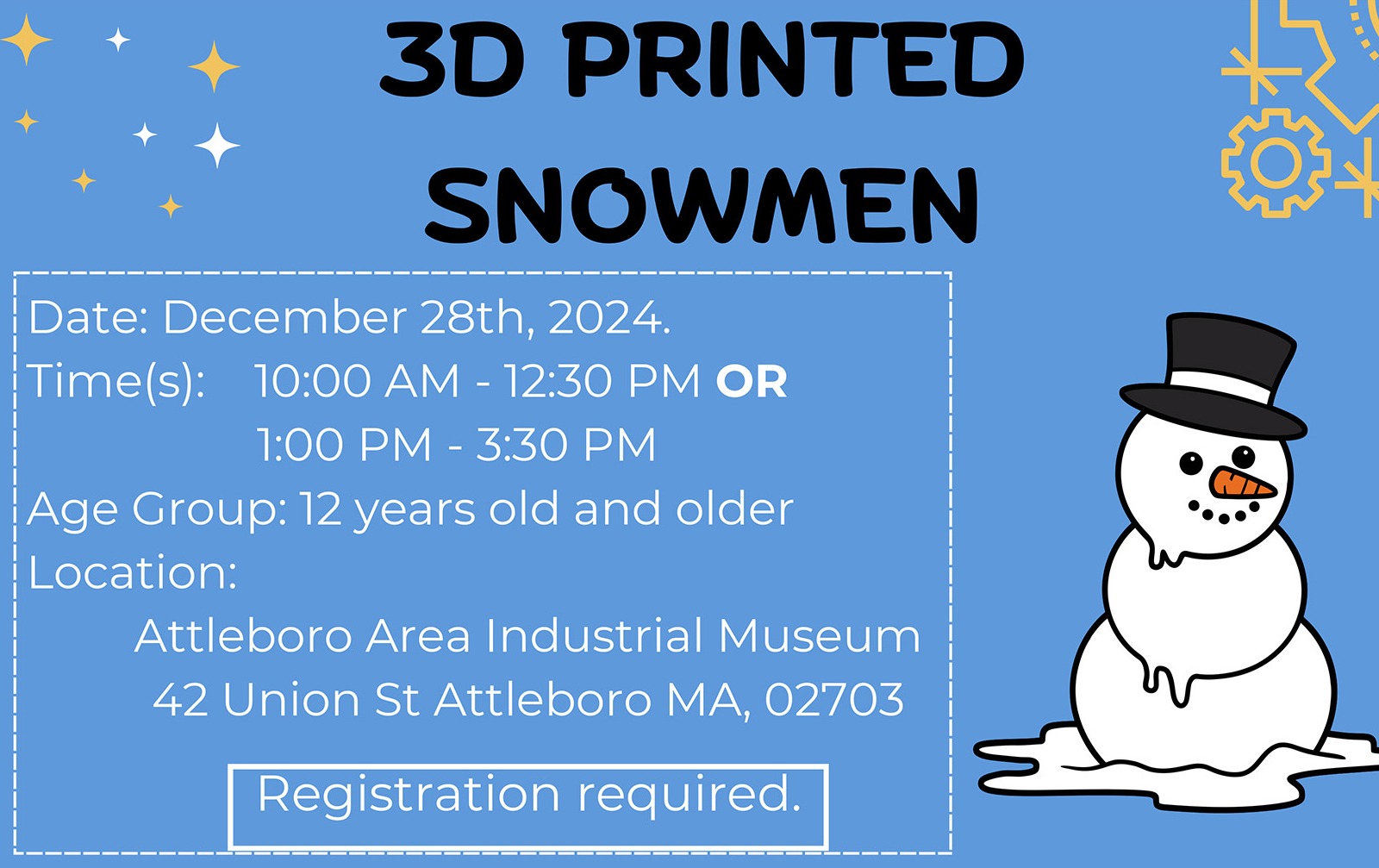 3D Printed Snowmen STEM Event Tickets | Attleboro Area Industrial Museum