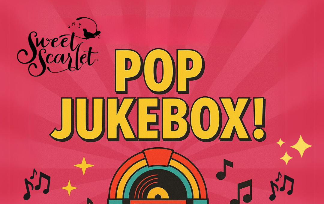 Pop Jukebox with Sweet Scarlet Tickets | Wayne Productions Inc.