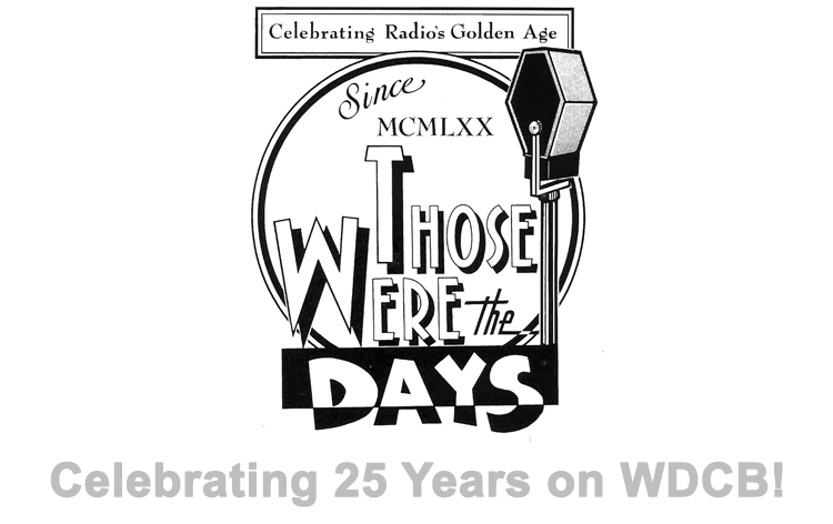 Those Were The Days: Celebrating 25 Years on WDCB! Tickets | WDCB ...