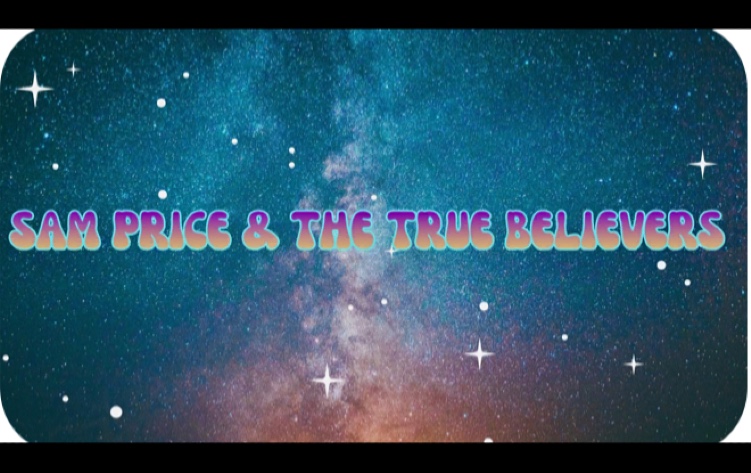 SAM PRICE & THE TRUE BELIEVERS Tickets | Simple Tix