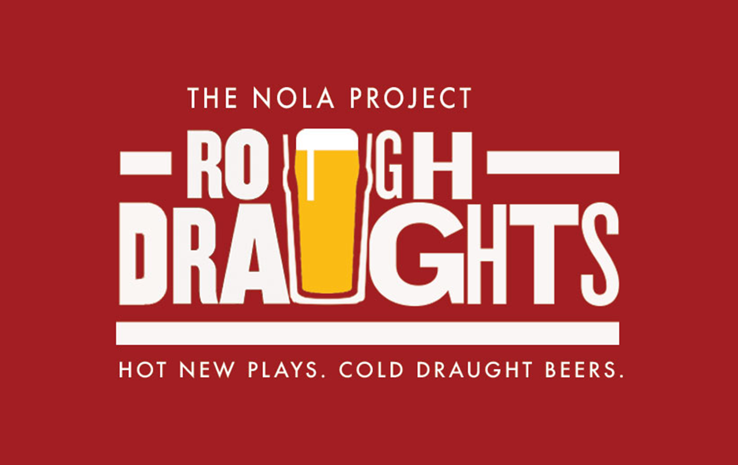 The NOLA Project Presents Rough Drafts - Archived Tickets | Simple Tix