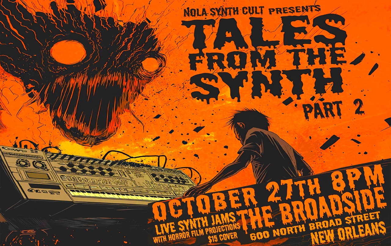 Nola Synth Cult Presents: Tales From The Synth 2 Tickets | Simple Tix