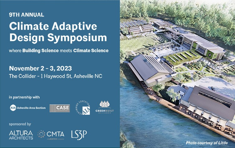 9th Annual Climate Adaptive Design Symposium - Where Building Science ...