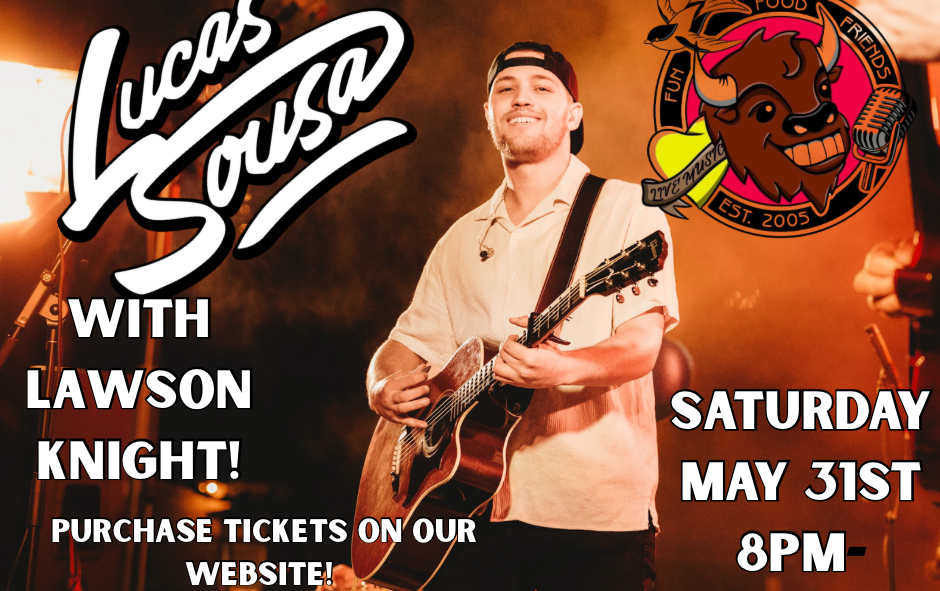Lucas Sousa with Lawson Knight Tickets | Buffalo Joes Pub