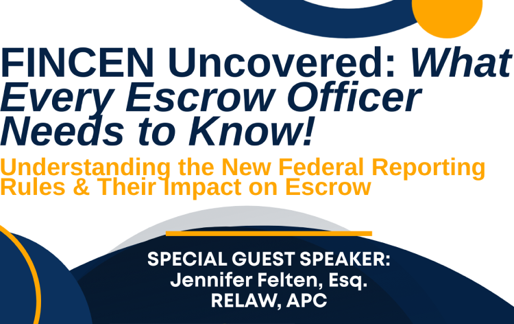 UNMASKING REAL ESTATE FRAUD AND FINCEN UPDATES: What Every Escrow ...