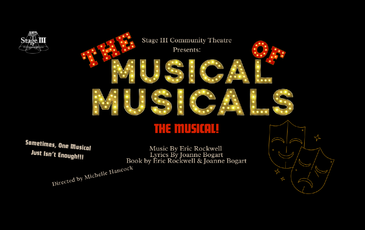 The Musical of Musicals, The Musical Tickets | Stage III Community Theatre