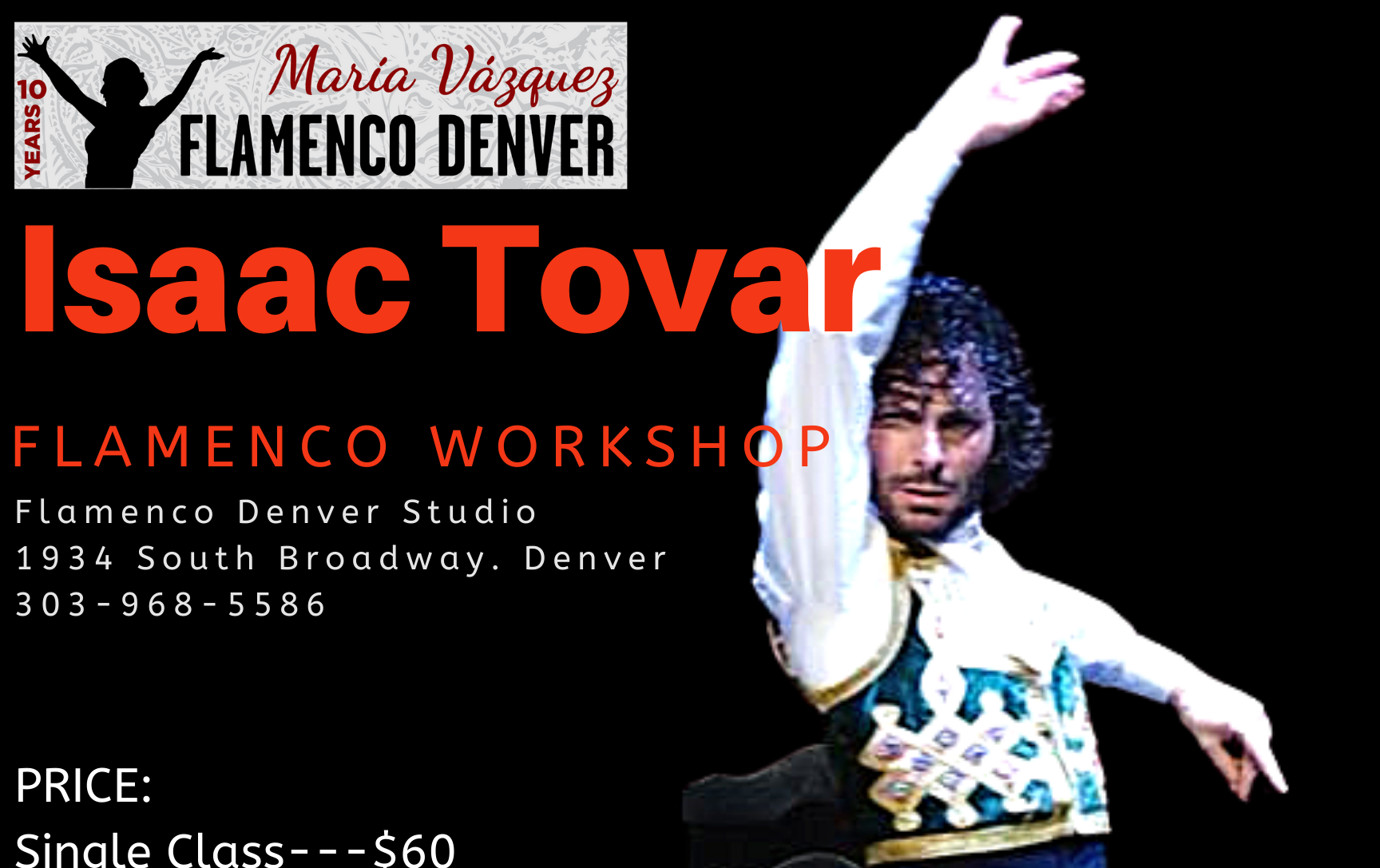 Workshop-Flamenco Denver Dance with Isaac Tovar Tickets | Flamenco Denver