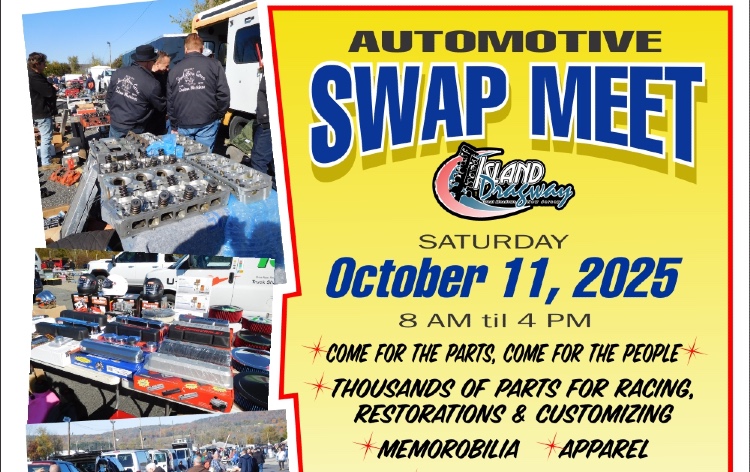 Fall Swap Meet Tickets | Island Dragway