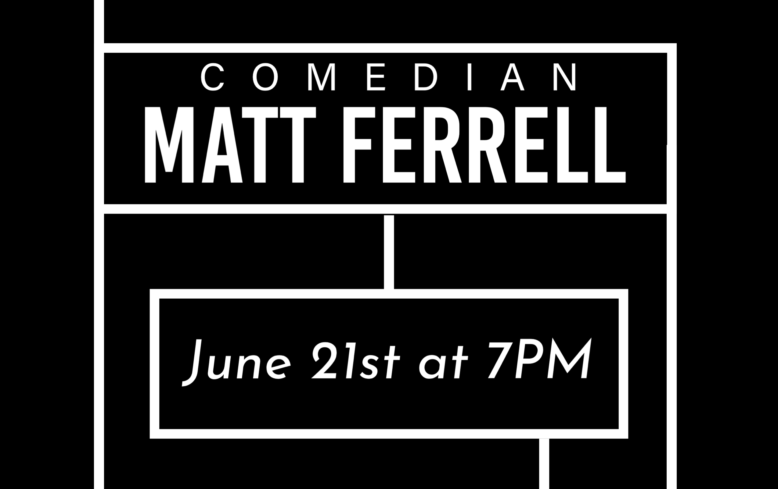 Comedian Matt Ferrell at Legends Roadhouse Tickets | Wayne Morris Comedy