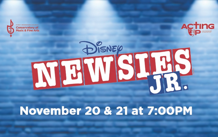 Acting Up Presents Disney's Newsies, Jr! Tickets | First Redeemer Church