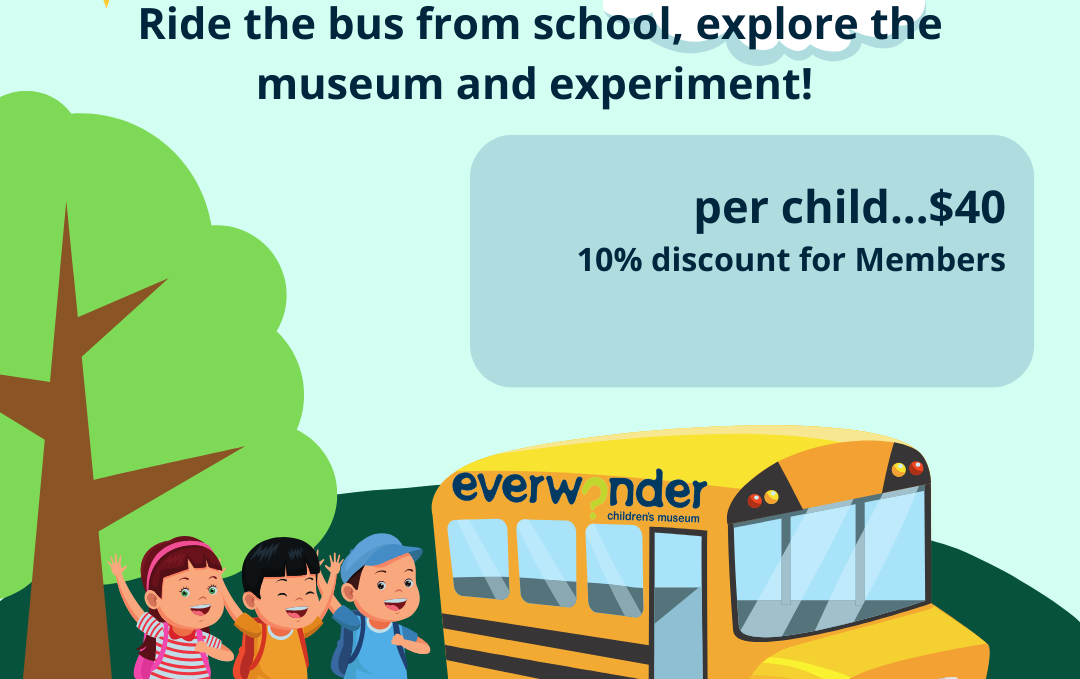 Early Dismissal at EverWonder 2025-2026 Tickets | EverWonder Children's ...