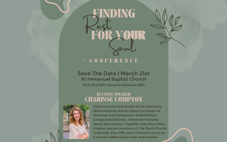 Finding Rest For Your Soul Ladies Conference Immanuel Baptist Church ...