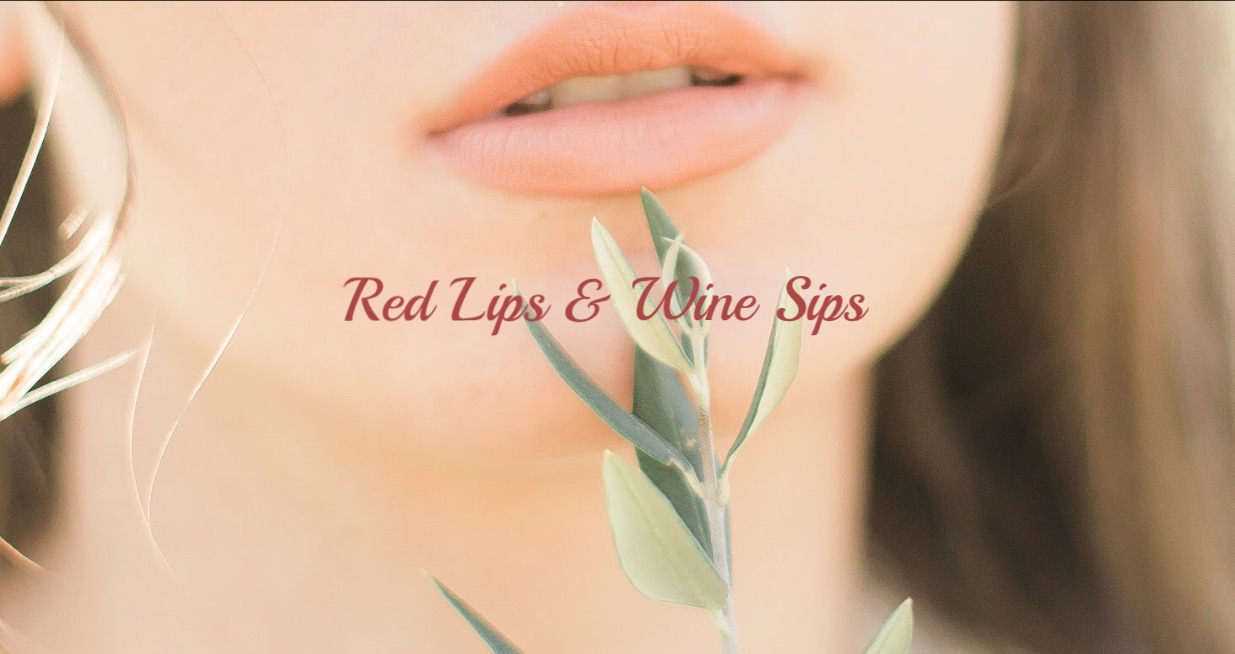 Red Lips & Wine Sips