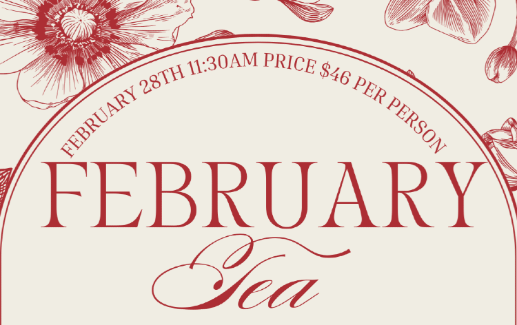 February Tea Tickets | Magnolia Room by Miz Kathi's