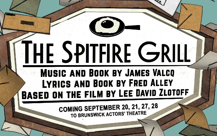 THE SPITFIRE GRILL by James Valcq and Fred Alley / Based on the film ...