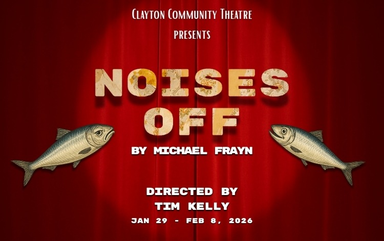 Noises Off Tickets | Clayton Community Theatre