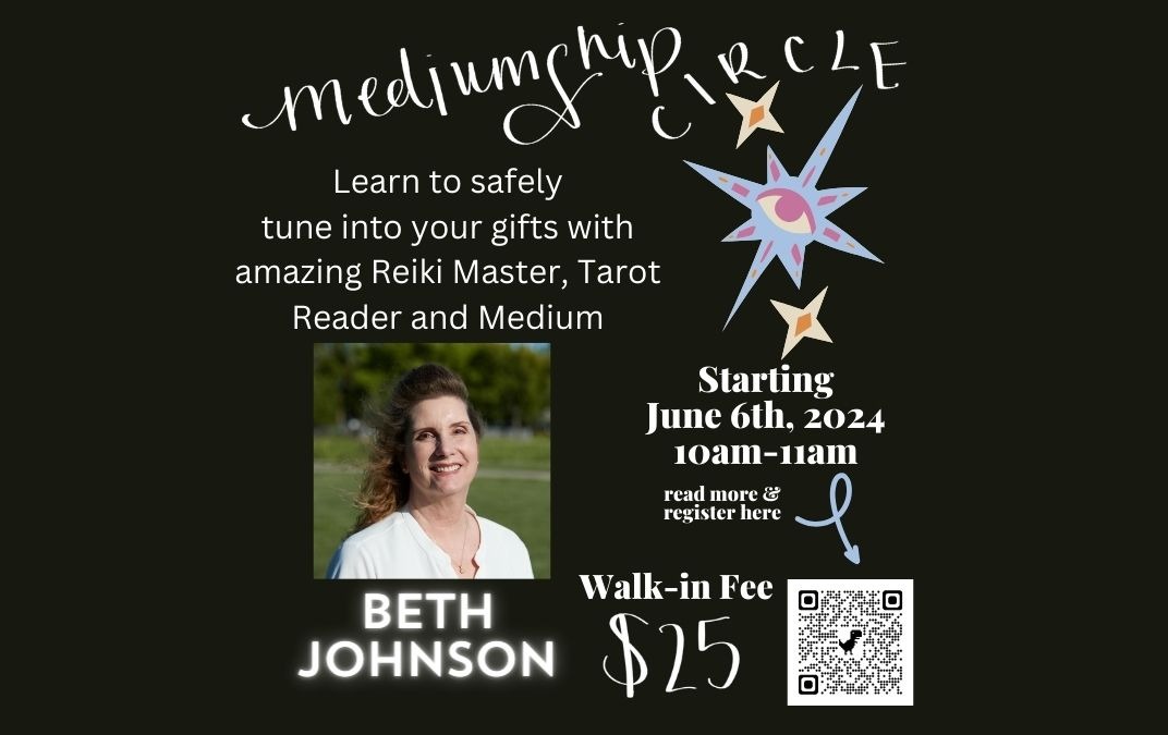 Mediumship Development Circle Tickets | The Healing Shoppe Crystal Boutique