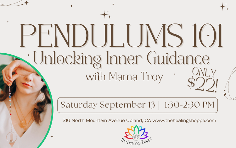 Intro to Pendulums 101 - Archived Tickets | The Healing Shoppe Crystal Boutique